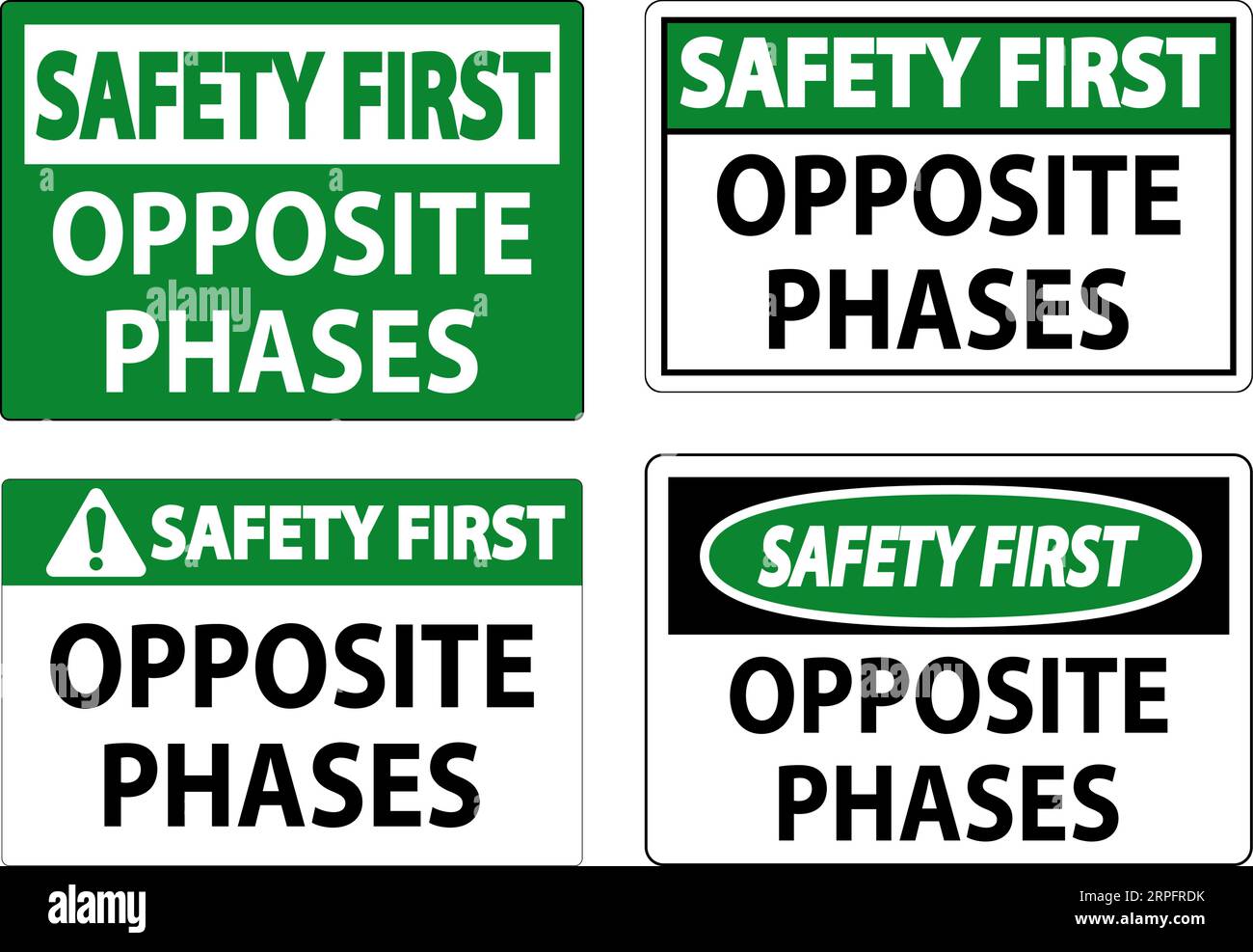 Safety First Sign, Opposite Phases Stock Vector Image & Art - Alamy