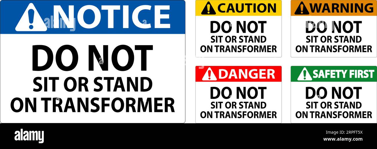 Warning Sign, Do Not Sit Or Stand On Transformer Stock Vector Image ...