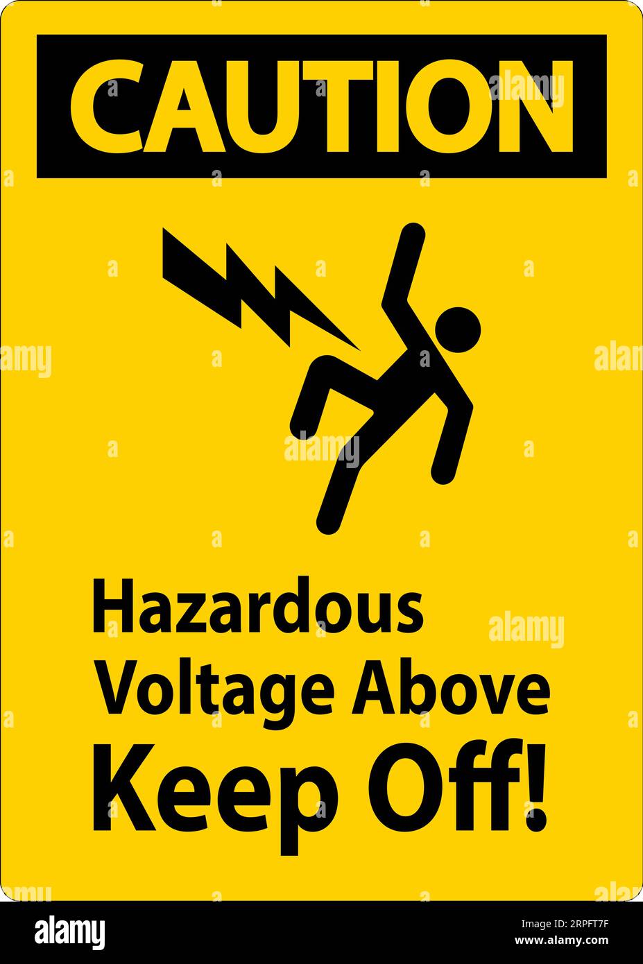 Caution Sign - Hazardous Voltage Above Keep Off Stock Vector Image ...