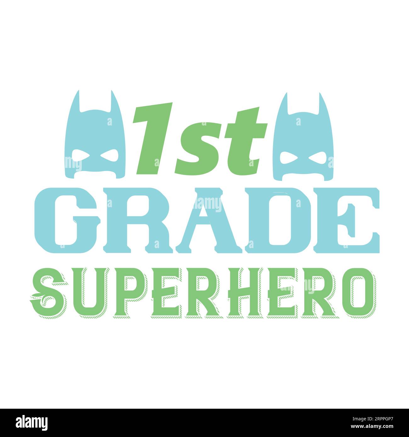 1st Grade Superhero typography t shirt design, tee print, calligraphy ...
