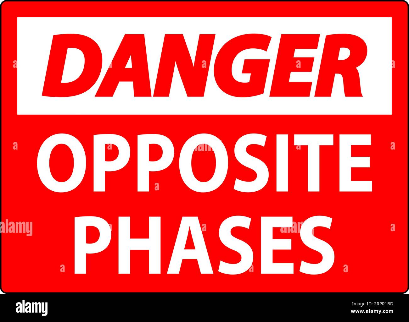 Danger Sign, Opposite Phases Stock Vector Image & Art - Alamy