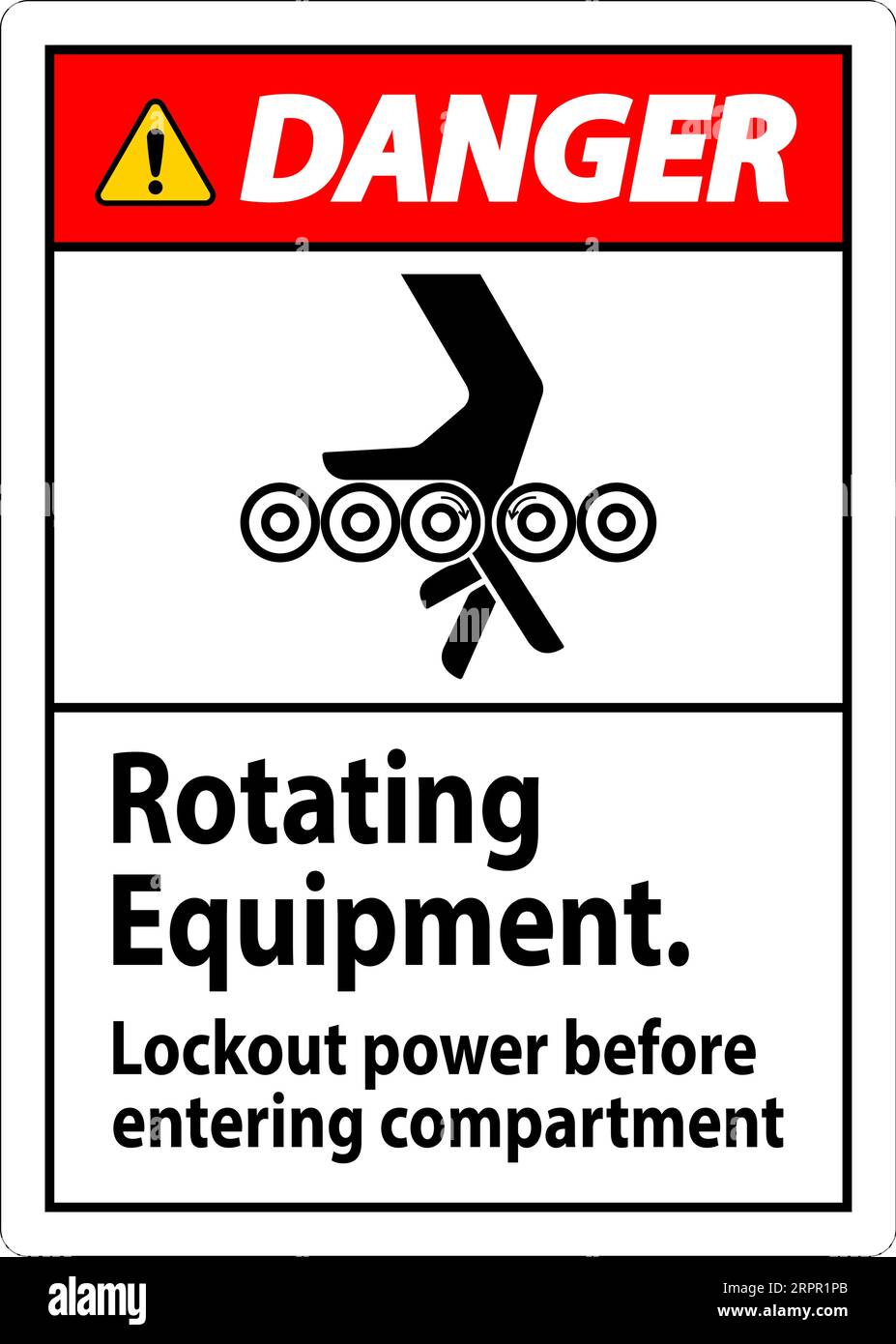 Danger Sign, Rotating Equipment, Lockout Power Before Entering ...