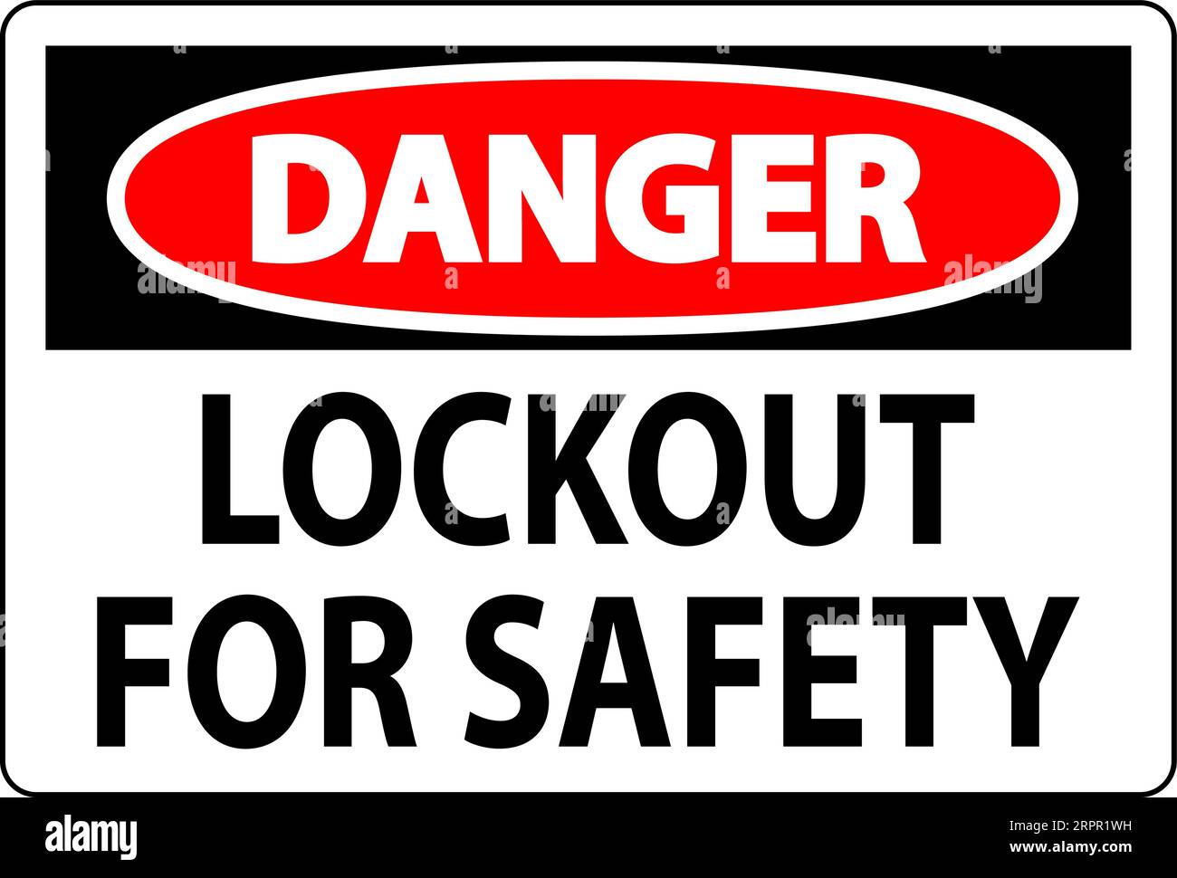 Danger Sign, Lockout For Safety Stock Vector Image & Art - Alamy