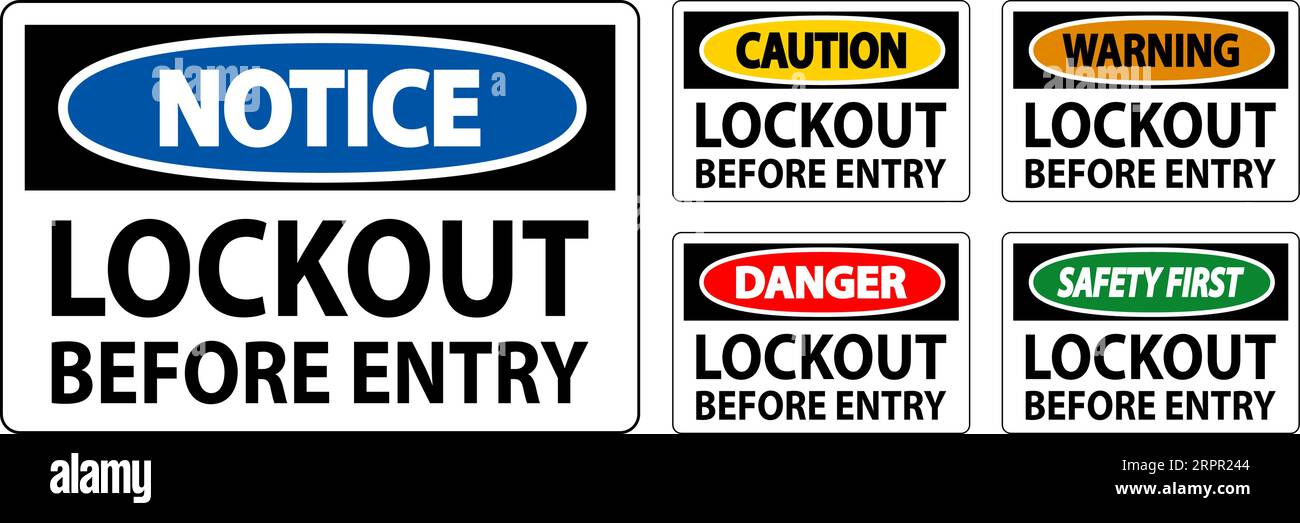 Danger Sign, Lockout Before Entry Stock Vector Image & Art - Alamy