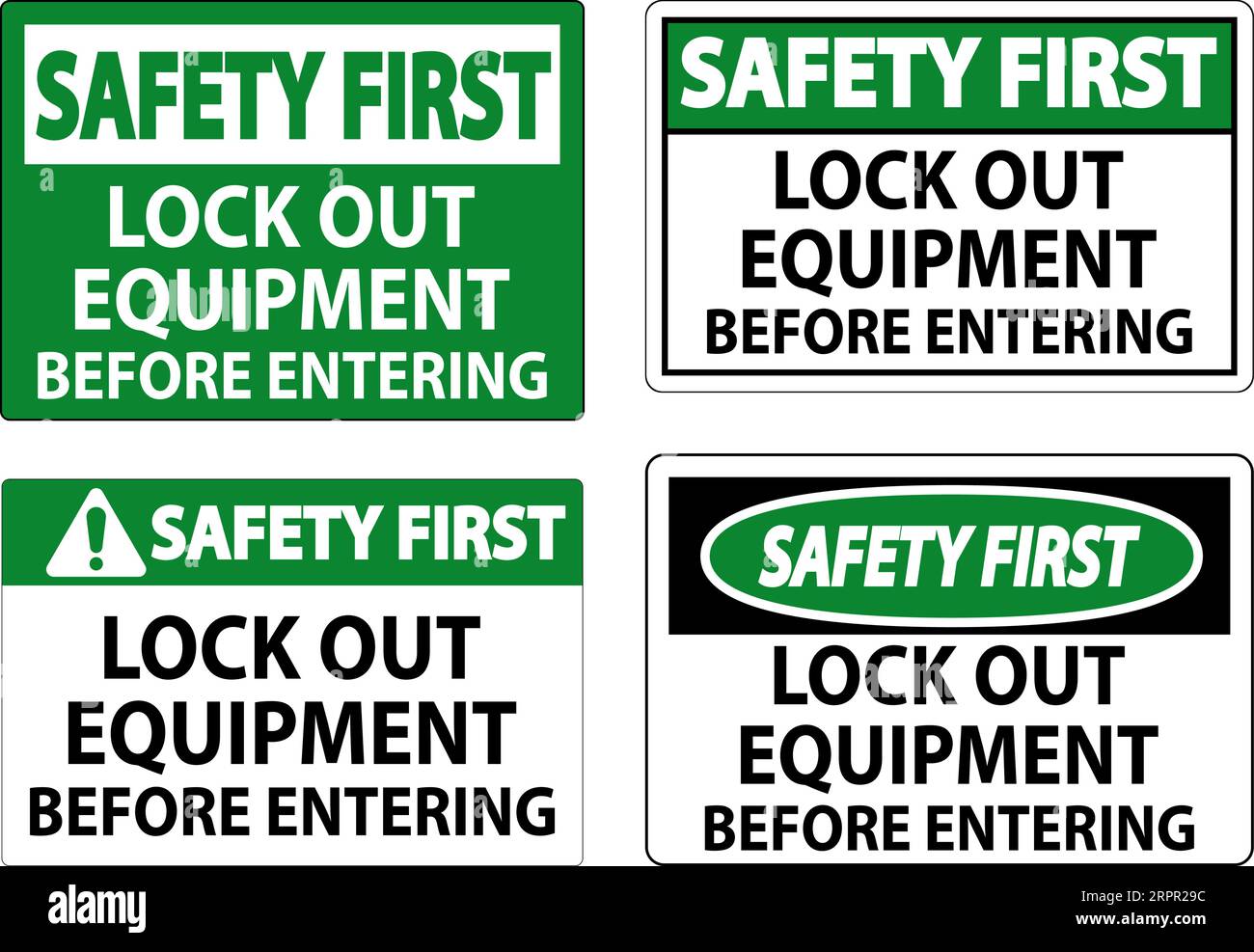 Safety First Sign, Lock Out Equipment Before Entering Stock Vector ...