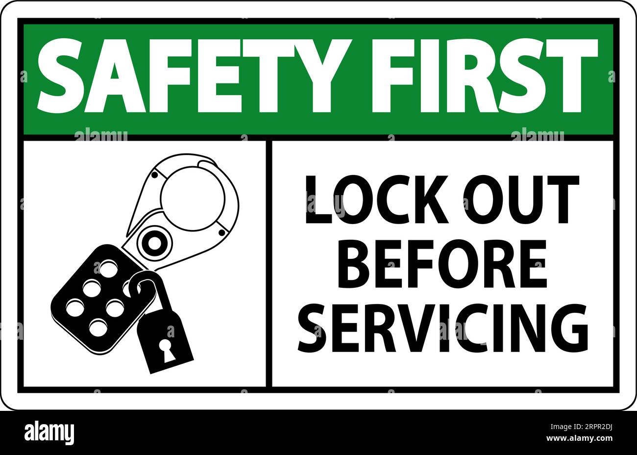 Safety First Sign, Lock Out Before Servicing Stock Vector Image & Art ...
