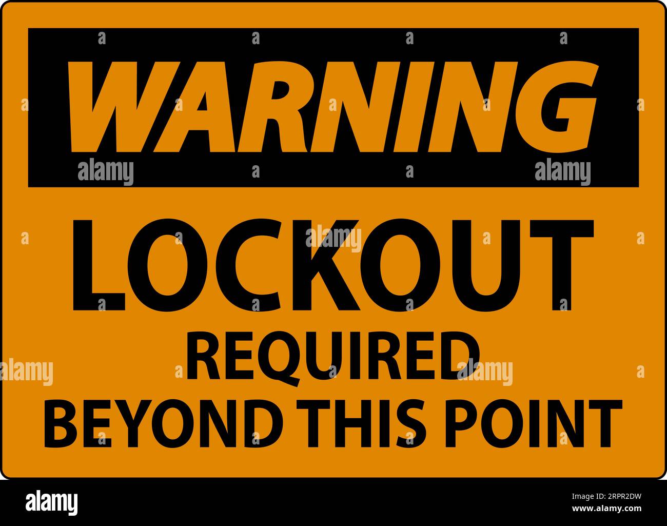 Warning Sign, Lockout Required Beyond This Point Stock Vector Image ...
