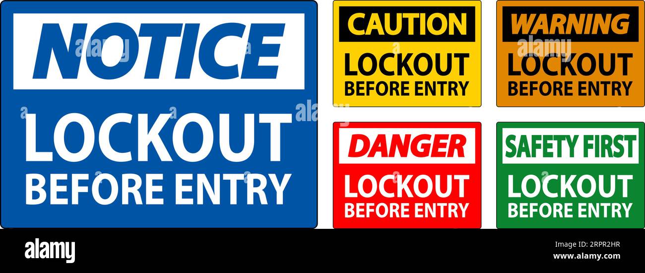 Danger Sign, Lockout Before Entry Stock Vector Image & Art - Alamy