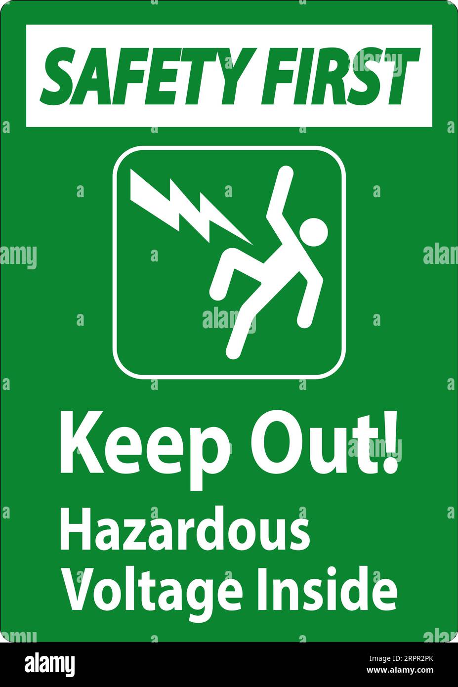 Safety First Sign - Keep Out Hazardous Voltage Inside Stock Vector ...