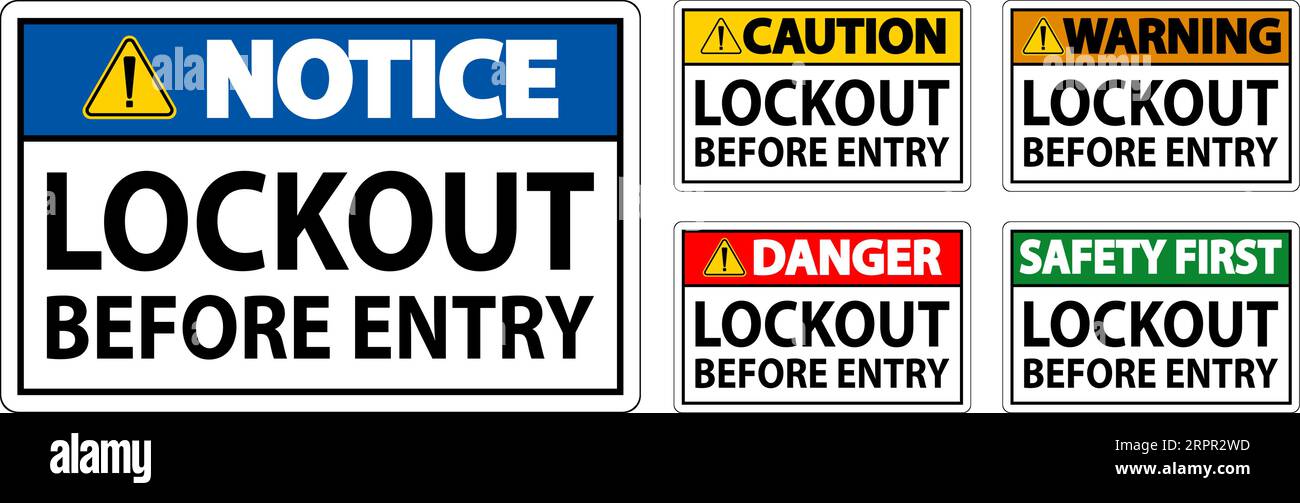 Danger Sign, Lockout Before Entry Stock Vector Image & Art - Alamy