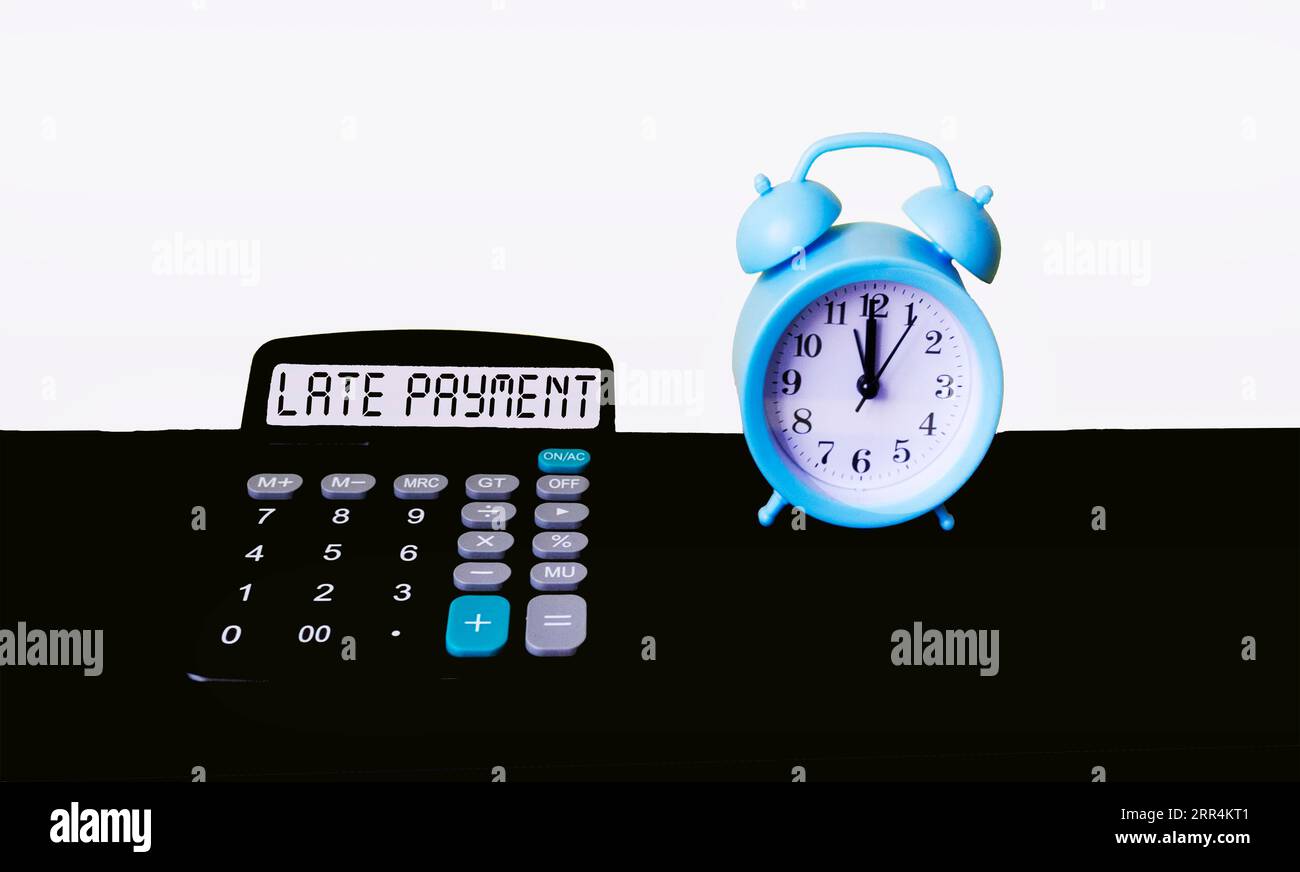 LATE PAYMENT word on calculator. Business and tax concept. Time to pay ...