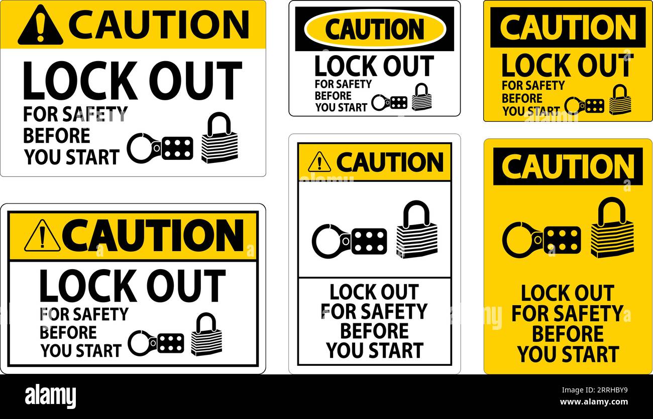 Caution Sign, Lock Out For Safety Before You Start Stock Vector Image ...