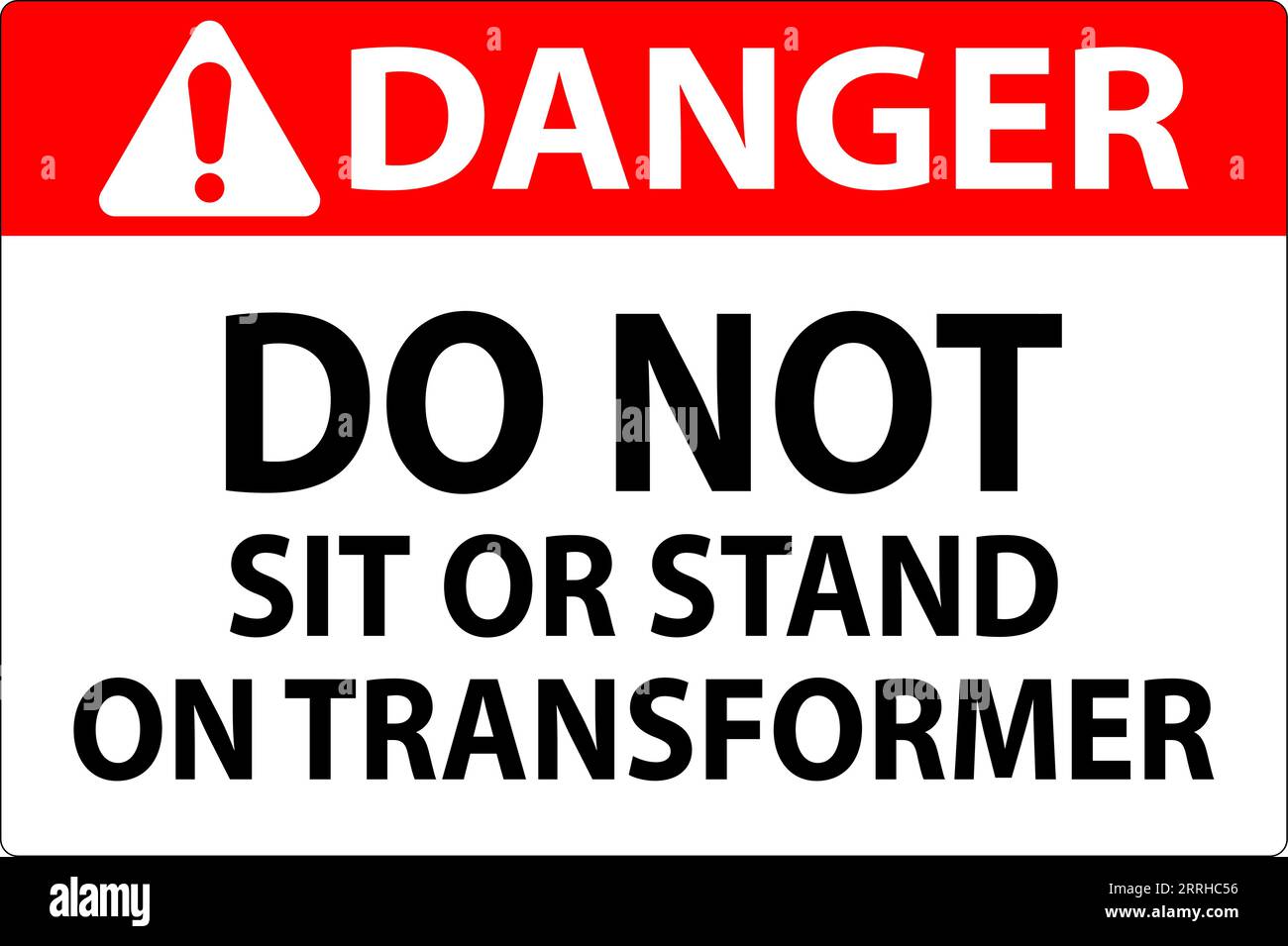Danger Sign, Do Not Sit Or Stand On Transformer Stock Vector Image ...