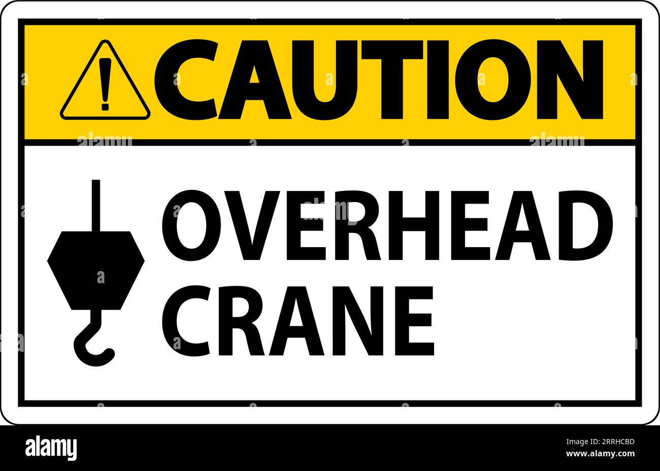 Caution Sign, Overhead Crane Stock Vector Image & Art - Alamy Caution Sign, Overhead Crane Stock Vector Image & Art - Alamy