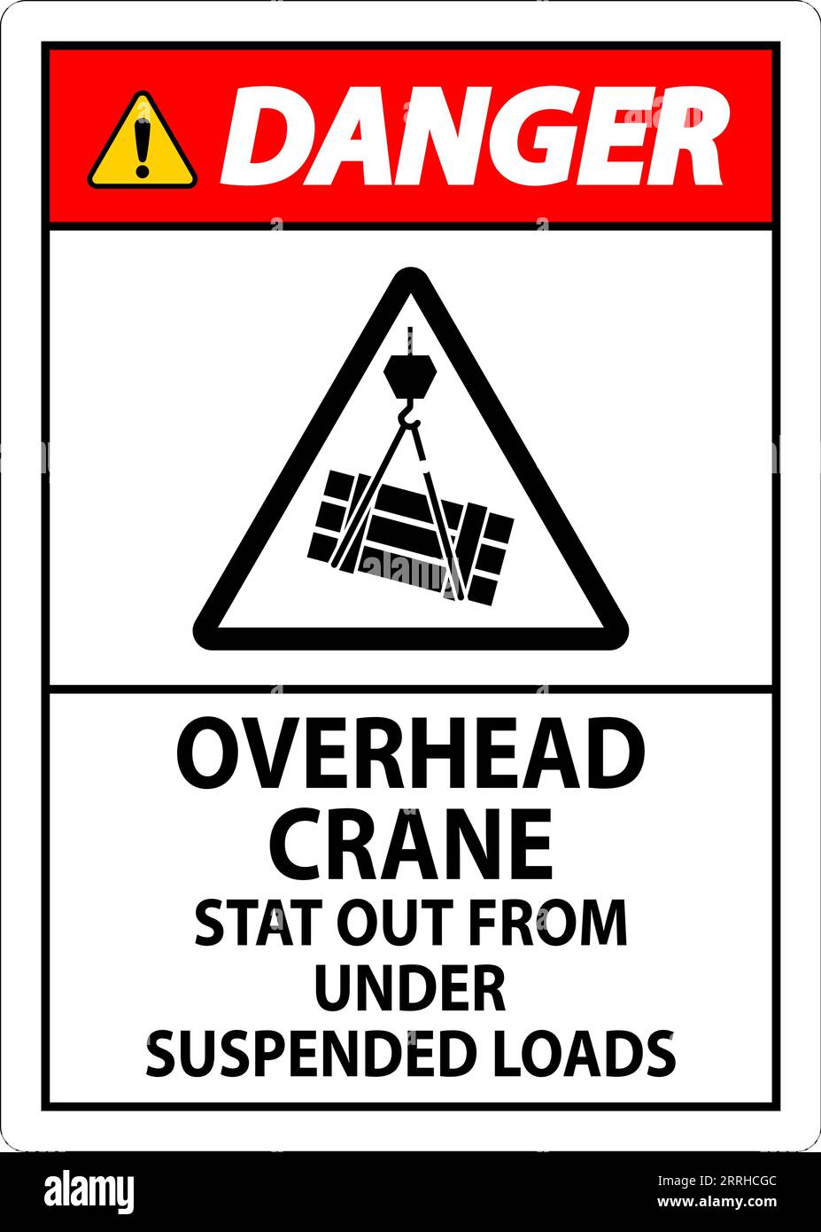 Danger Sign, Overhead Crane Suspended Loads Stock Vector Image & Art ...