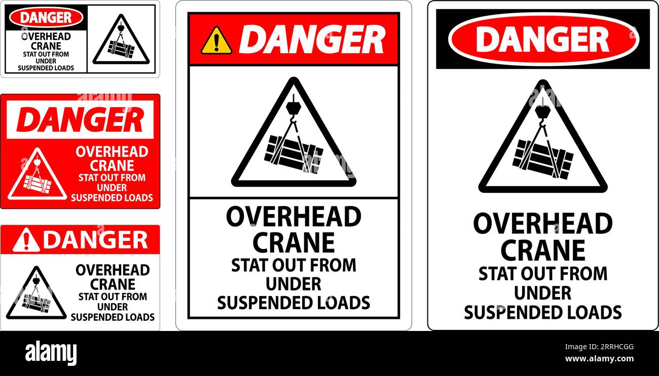 Danger Sign, Overhead Crane Suspended Loads Stock Vector Image & Art ...