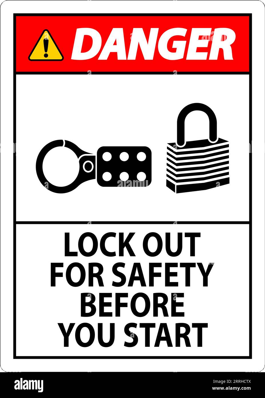 Danger Sign, Lock Out For Safety Before You Start Stock Vector Image ...