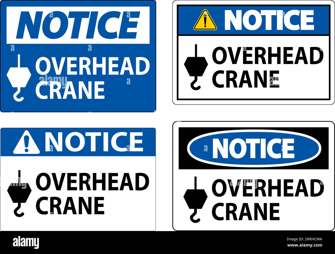 Notice Sign, Overhead Crane Stock Vector Image & Art - Alamy