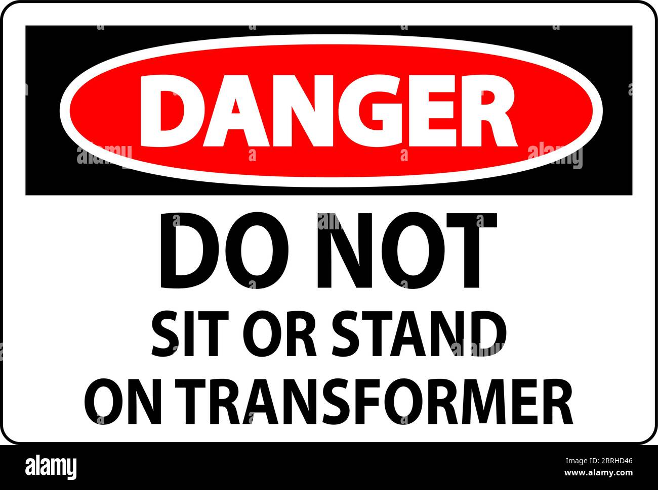 Danger Sign - Do Not Sit Or Stand On Transformer Stock Vector Image ...