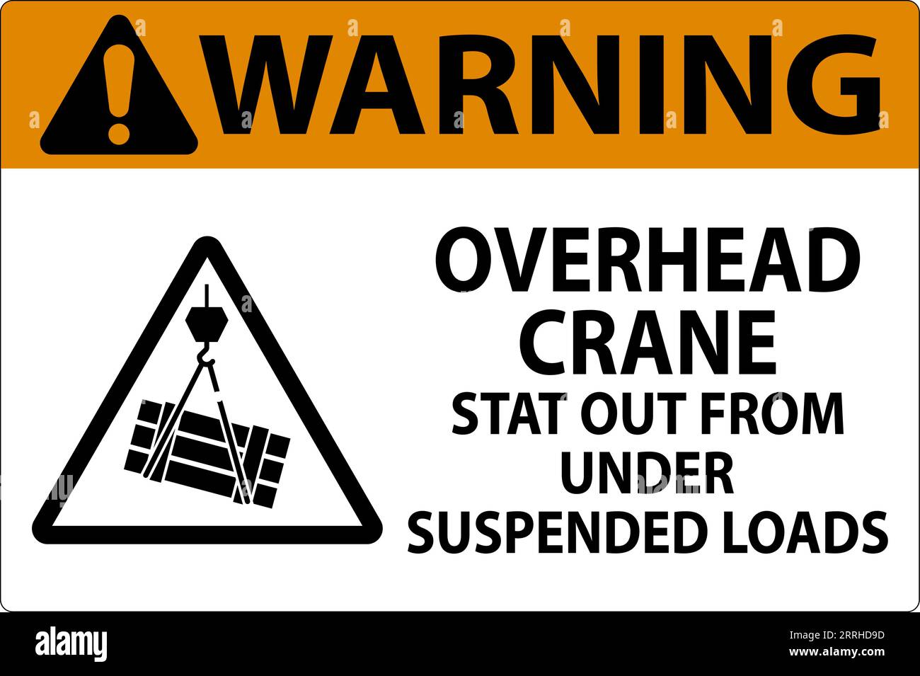 Warning Sign, Overhead Crane Suspended Loads Stock Vector Image & Art ...