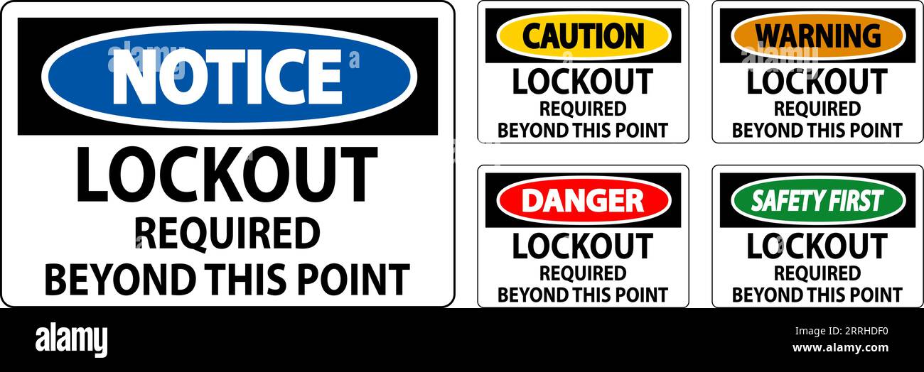 Danger Sign, Lockout Required Beyond This Point Stock Vector Image ...