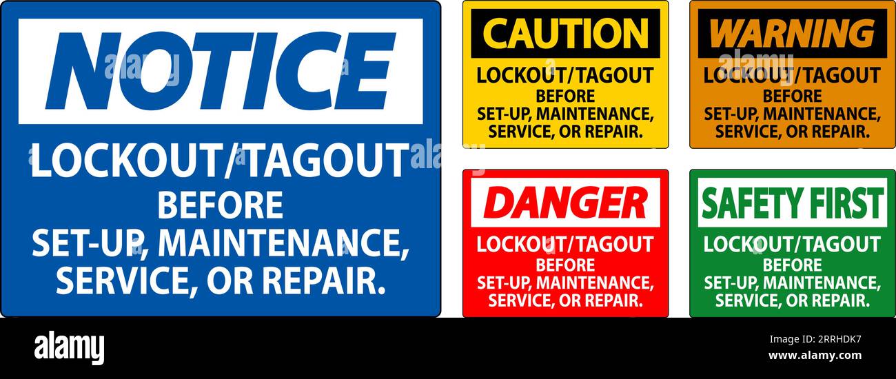 Danger Safety Label: Lockout/Tagout Before Set-Up, Maintenance, Service ...