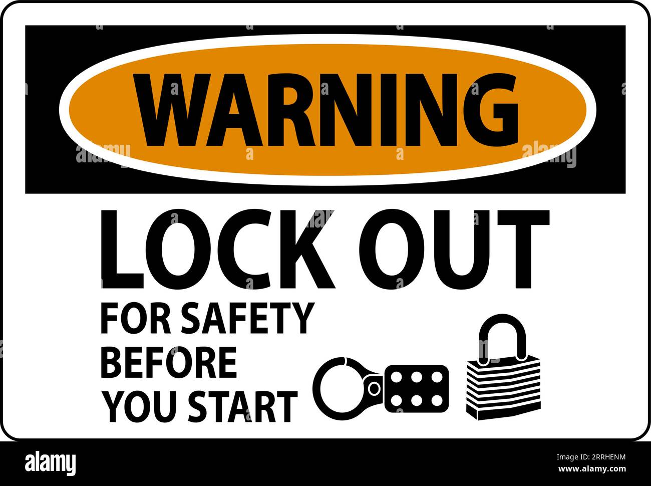 Warning Sign, Lock Out For Safety Before You Start Stock Vector Image ... Warning Sign, Lock Out For Safety Before You Start Stock Vector Image ...
