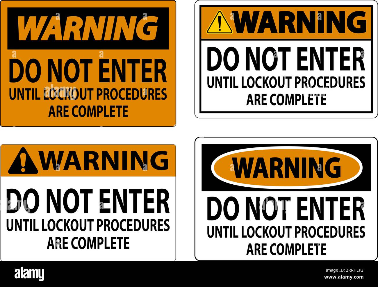 Warning Sign, Do Not Enter Until Lockout Procedures Are Complete Stock ...