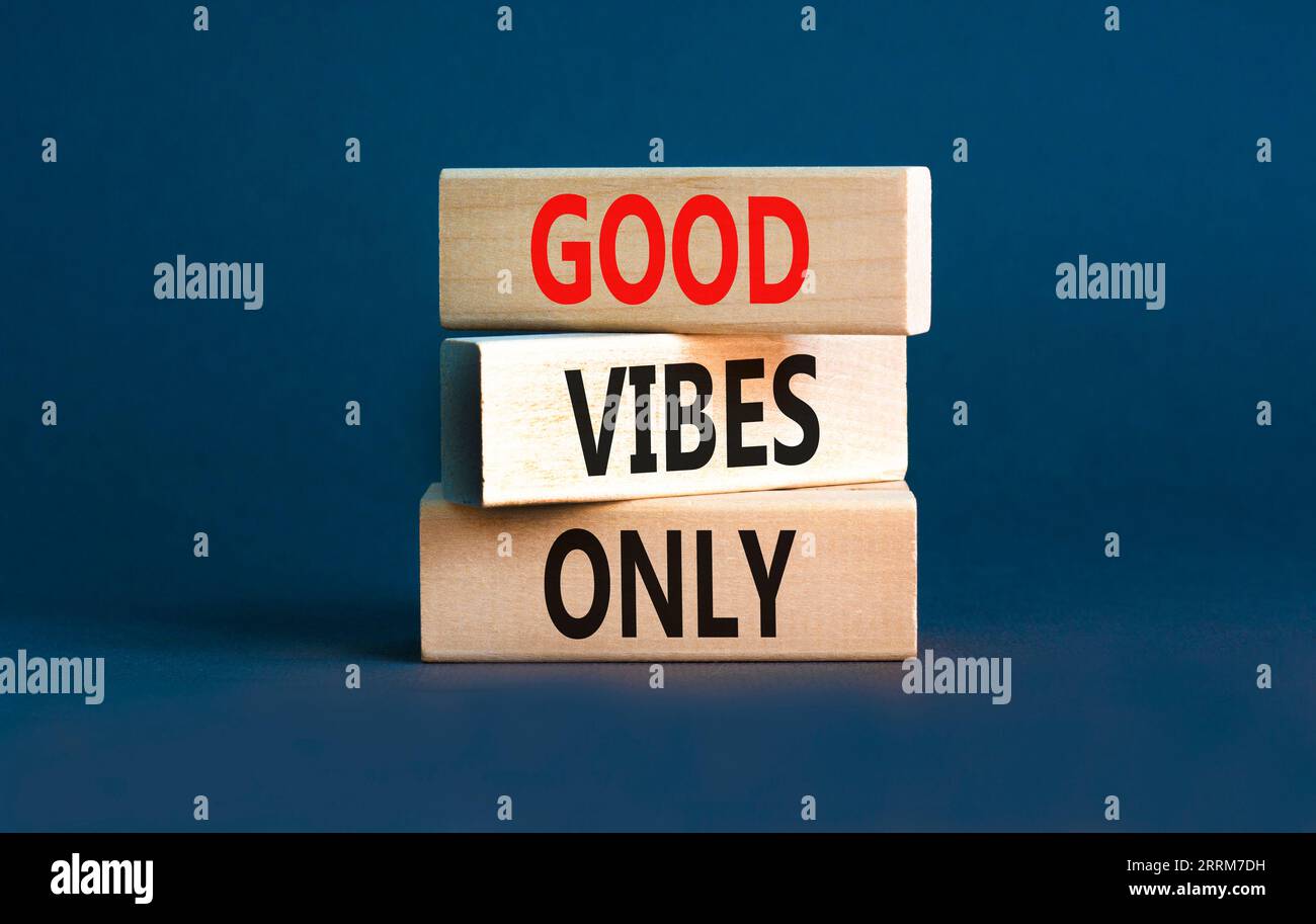 Good vibes only symbol. Concept word Good vibes only on beautiful ...