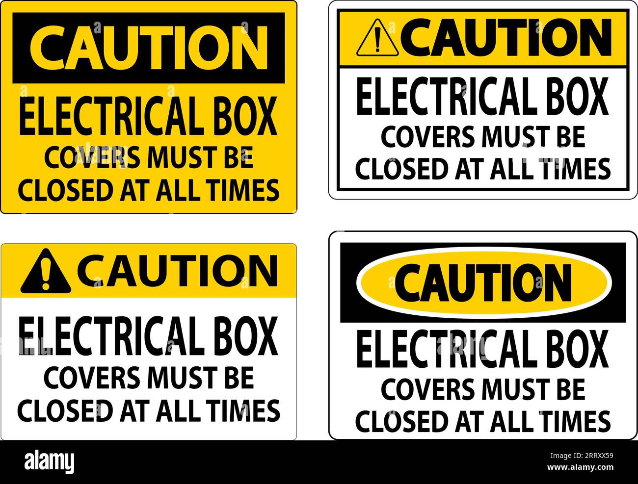 Caution Sign Electrical Box Covers Must Be Closed At All Times Stock ...