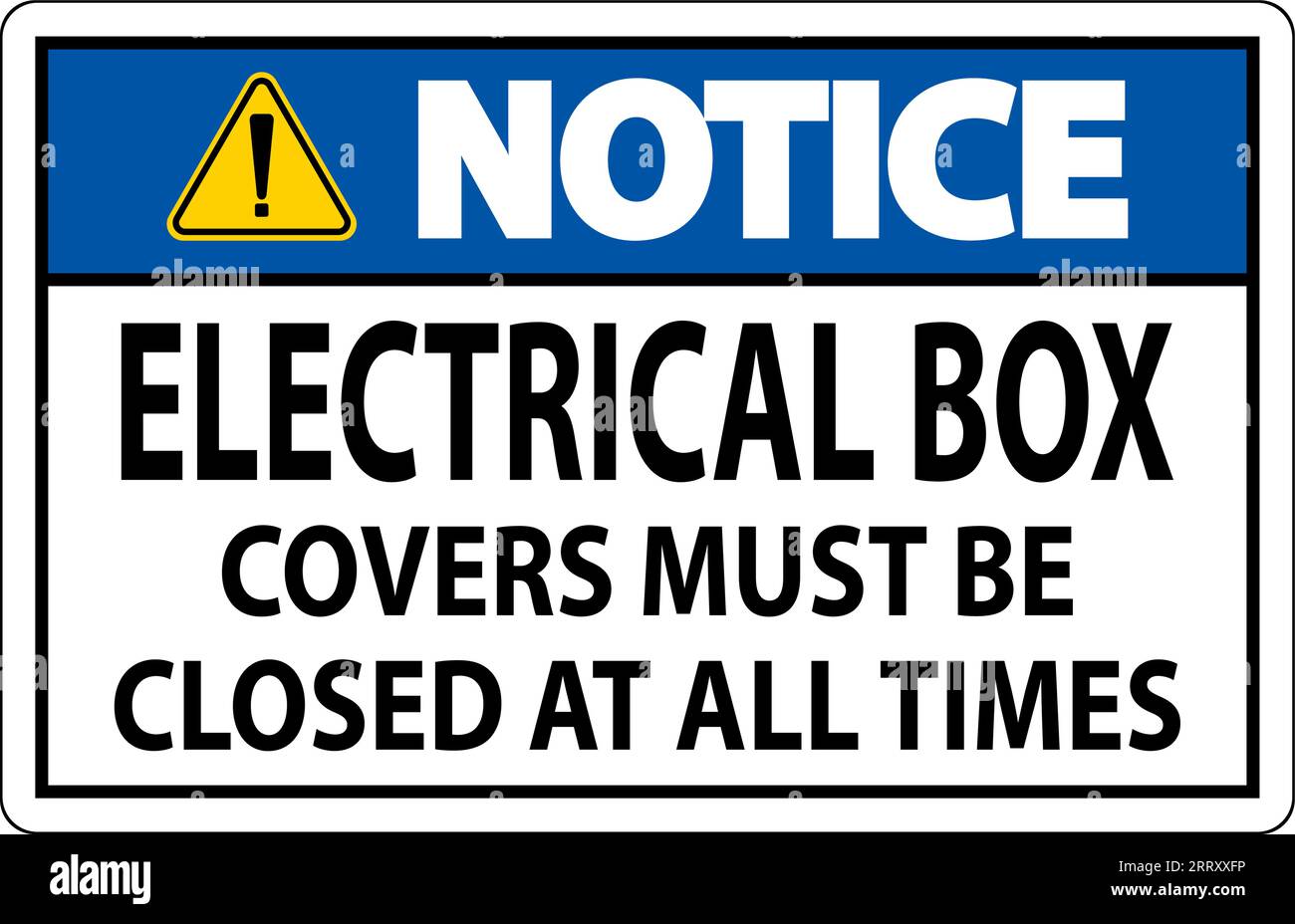 Notice Sign Electrical Box Covers Must Be Closed At All Times Stock ...