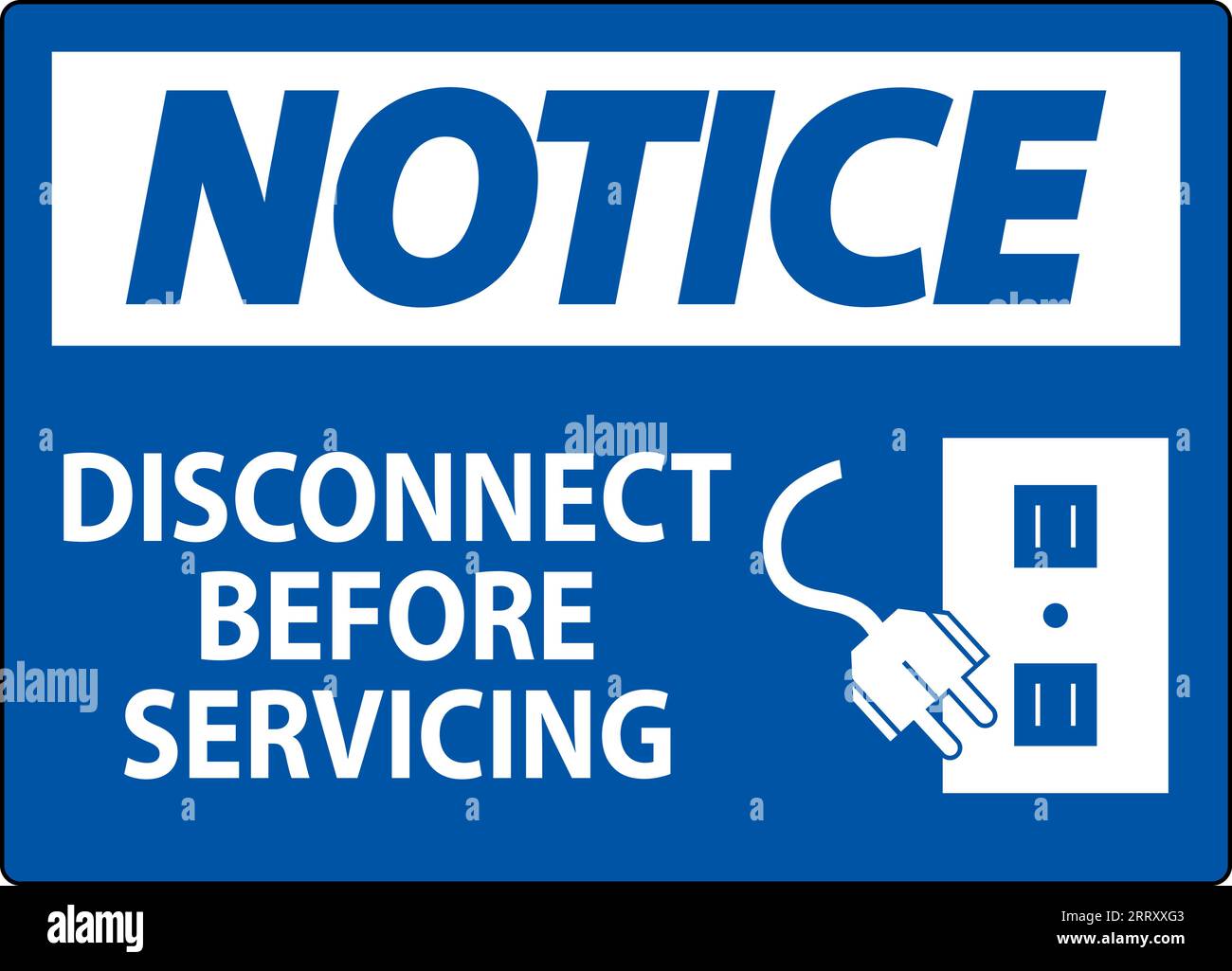 Notice Sign Disconnect Before Servicing Stock Vector Image & Art - Alamy
