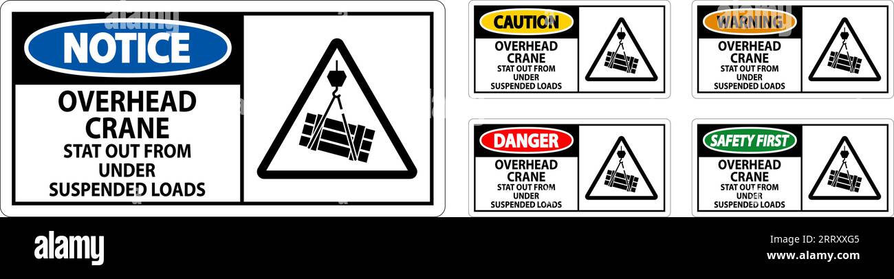 Caution Sign, Overhead Crane Suspended Loads Stock Vector Image & Art ...