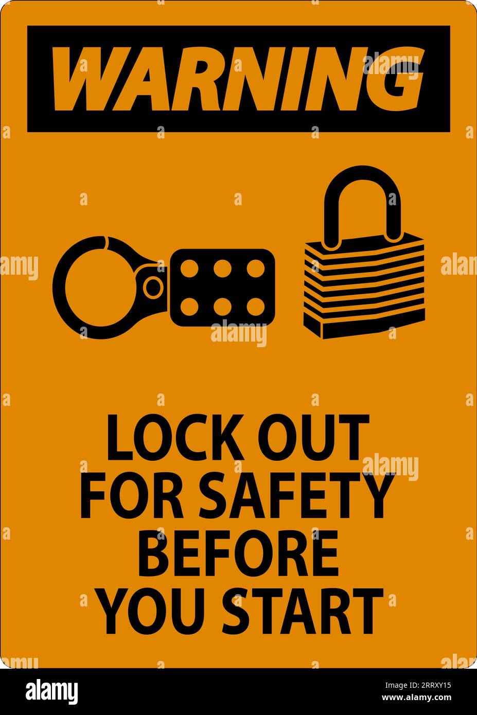 Warning Sign, Lock Out For Safety Before You Start Stock Vector Image ...