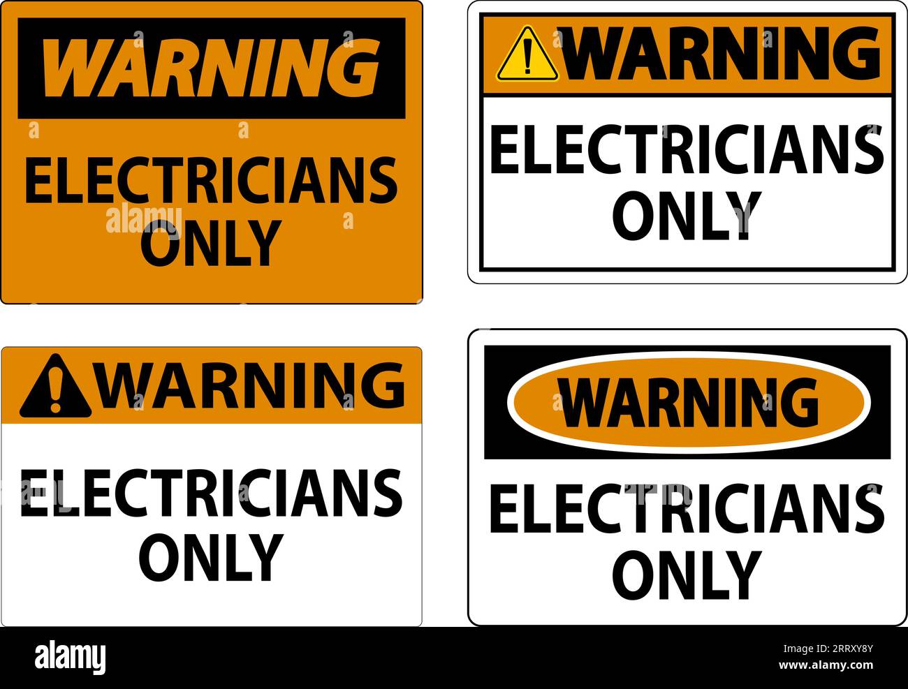 Warning Sign Electricians Only Stock Vector Image & Art - Alamy
