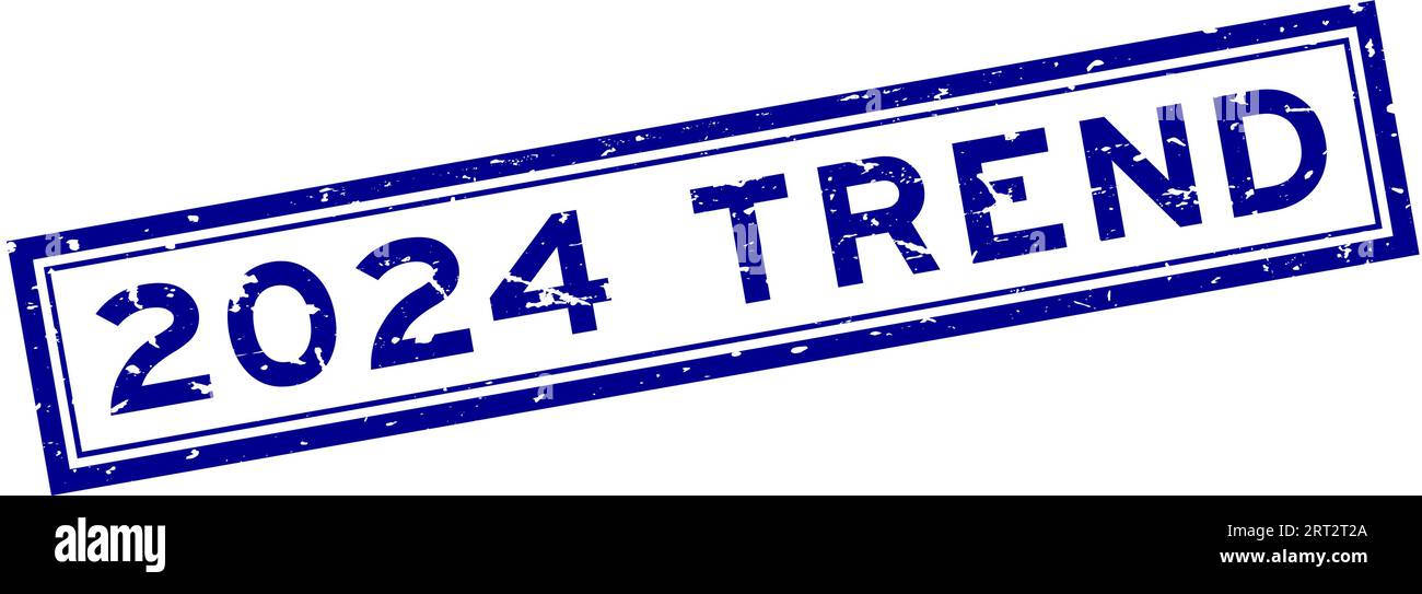 Grunge blue 2024 trend word square rubber seal stamp on white background Stock Vector Image ...