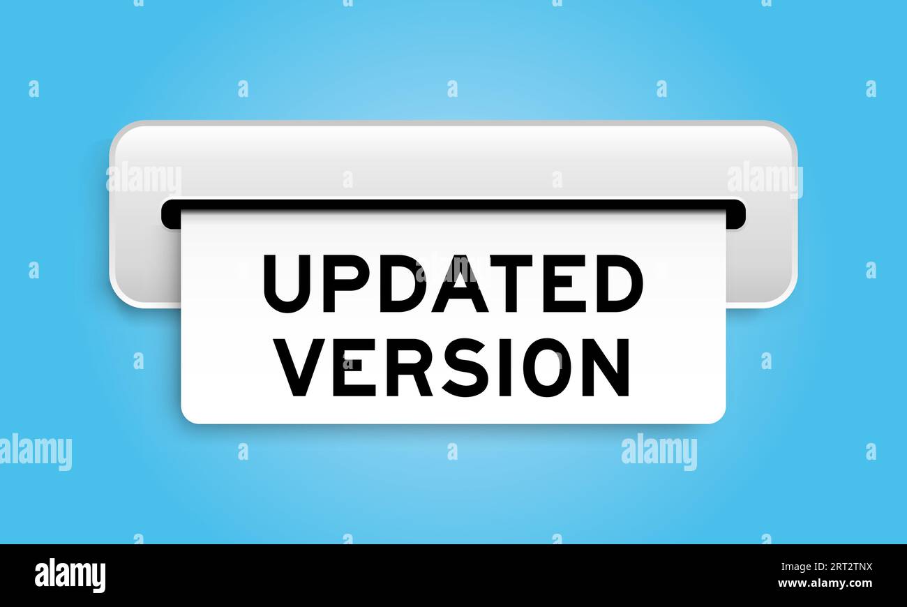 White coupon banner with word updated version from machine on blue ...