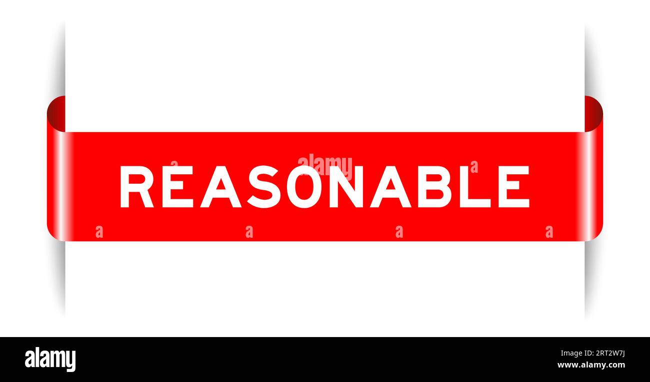 Red color inserted label banner with word reasonable on white ...