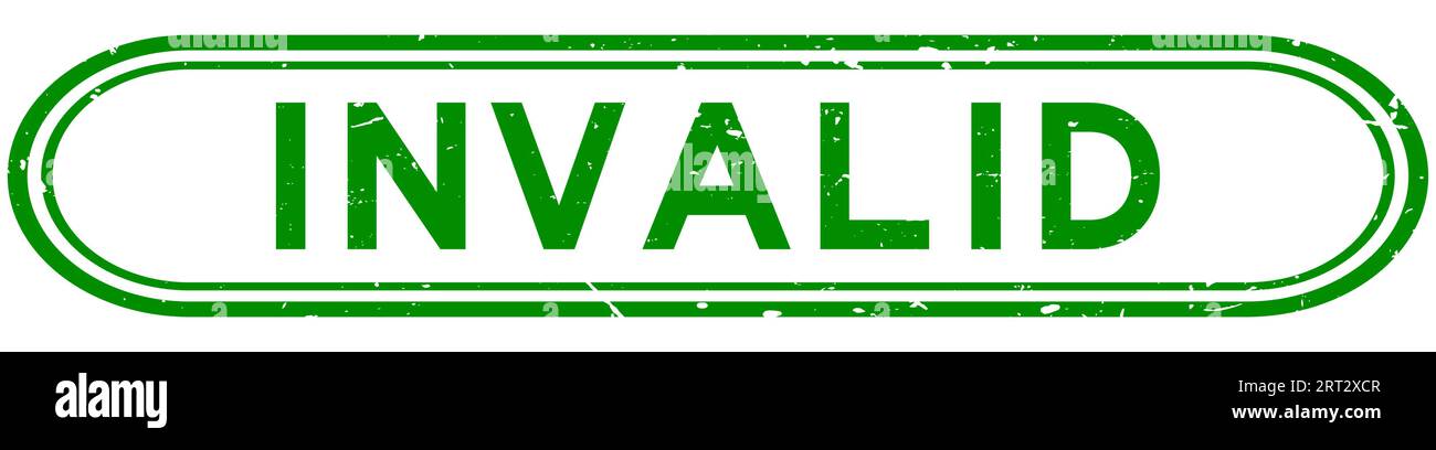 Grunge green invalid word rubber seal stamp on white background Stock Vector Image & Art - Alamy