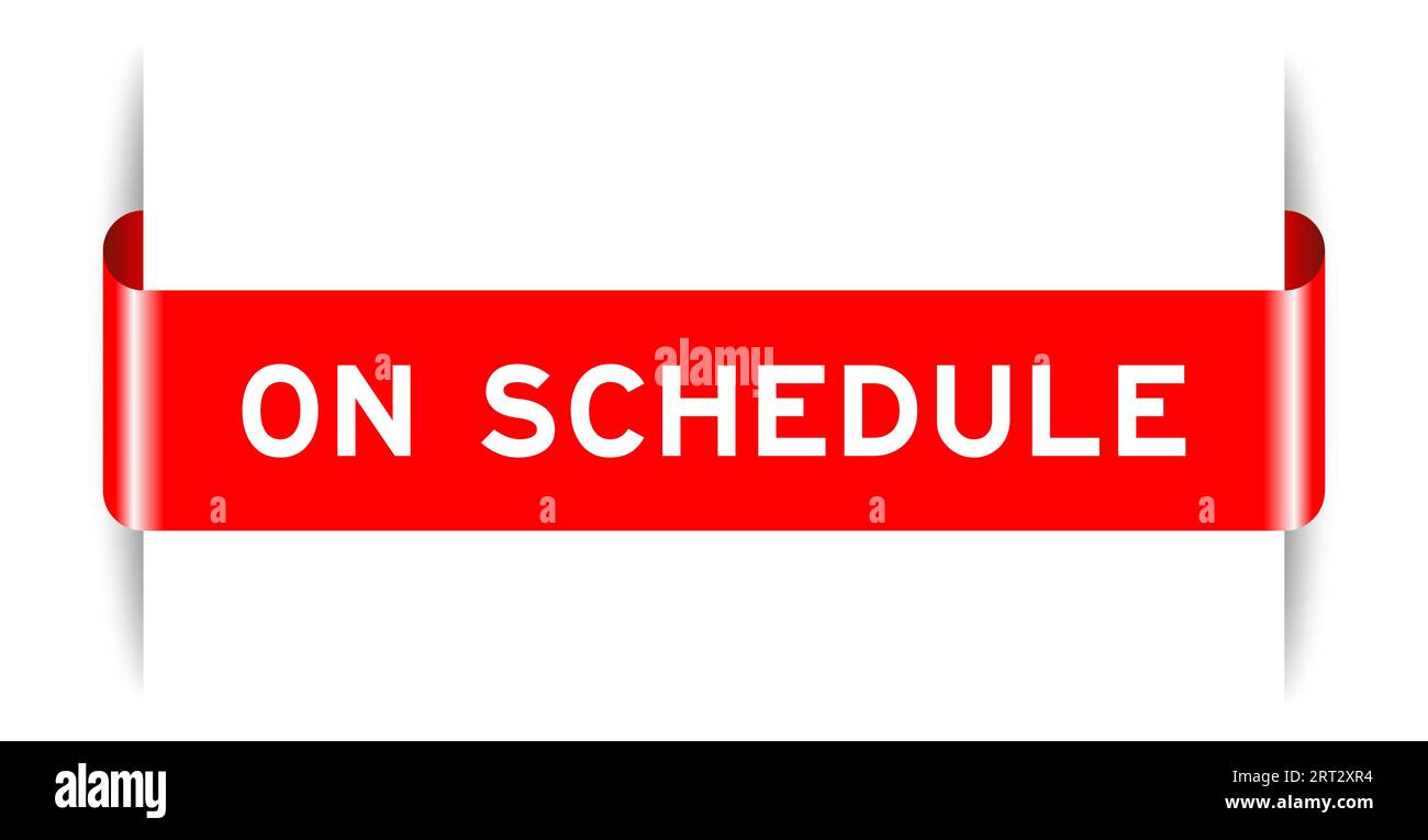 Red color inserted label banner with word on schedule on white ...