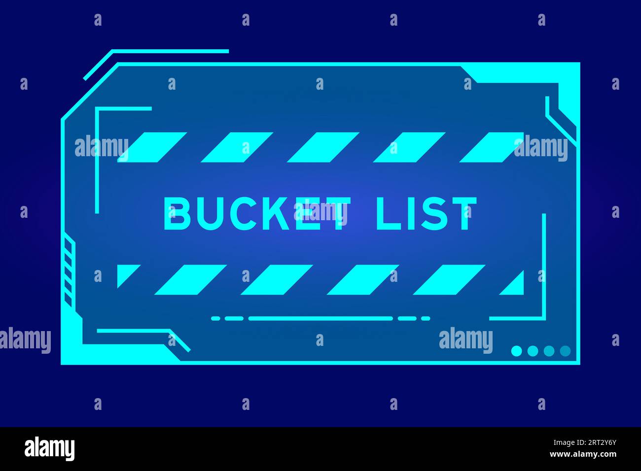 Blue color of futuristic hud banner that have word bucket list on user ...