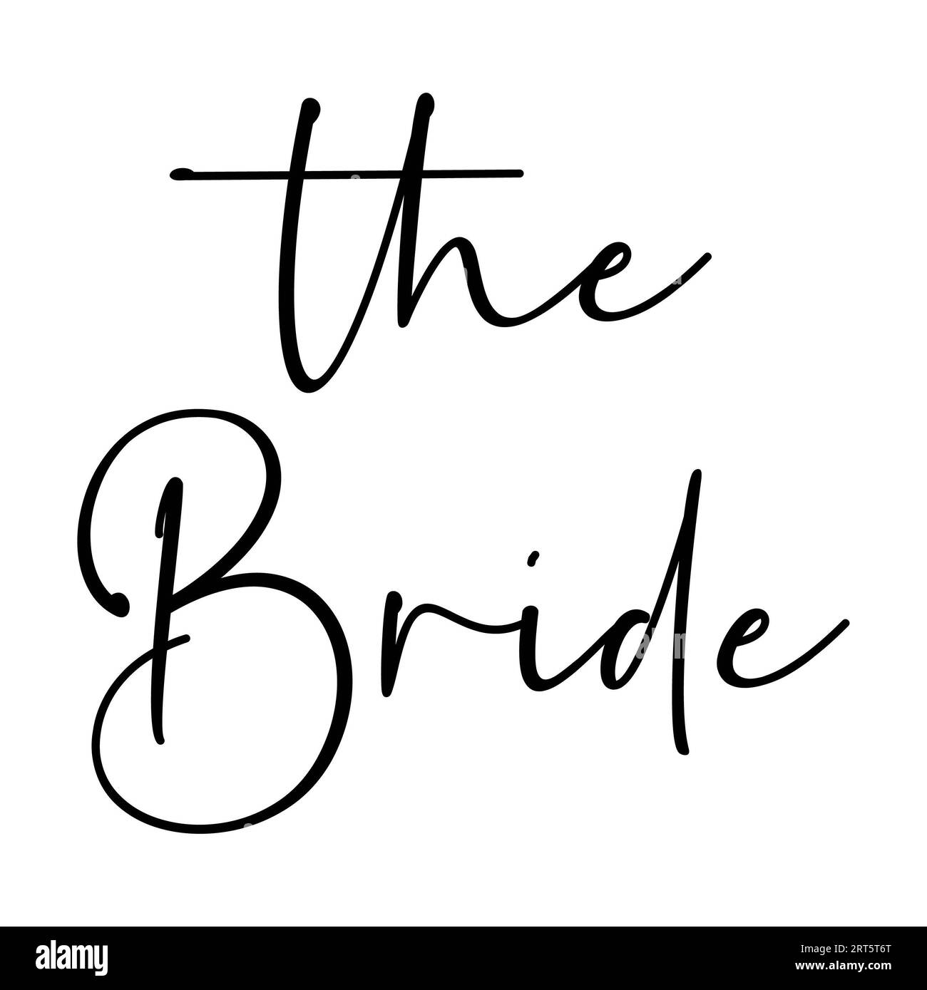 The Bride handwriting on white background. Isolated illustration Stock ...