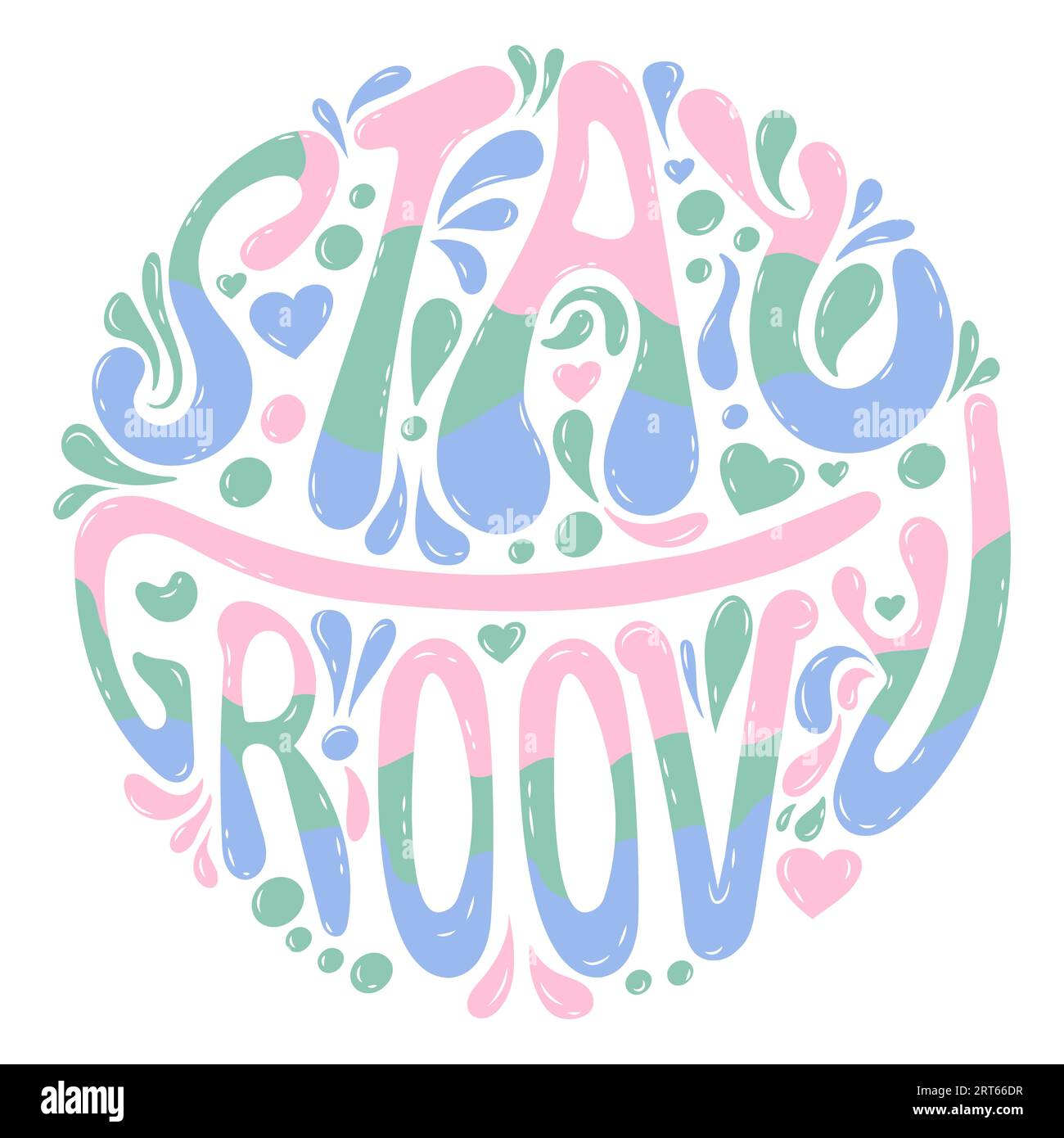 Typography Stay Groovy Lettering Stock Vector Image & Art - Alamy