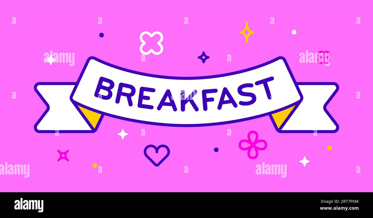Ribbon and banner Breakfast. Greeting card with ribbon and word ...