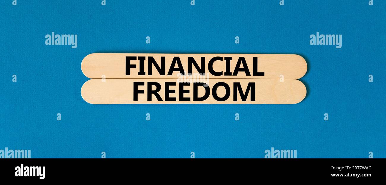 Financial freedom symbol. Concept words Financial freedom on beautiful ...