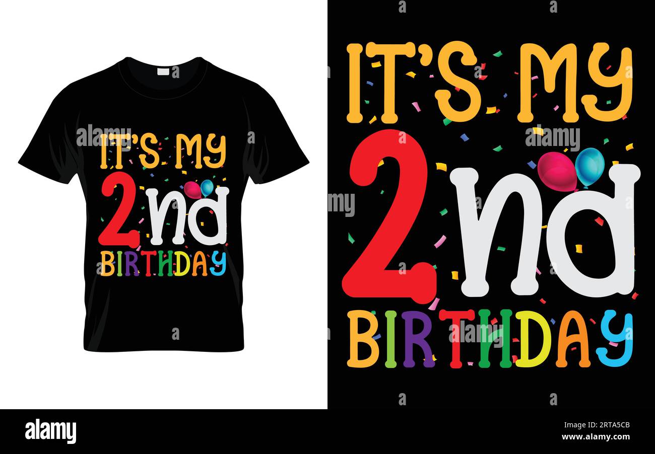 It's My 2nd Birthday Kids Happy Birthday Boys Girls 2 Years Old T-shirt ...