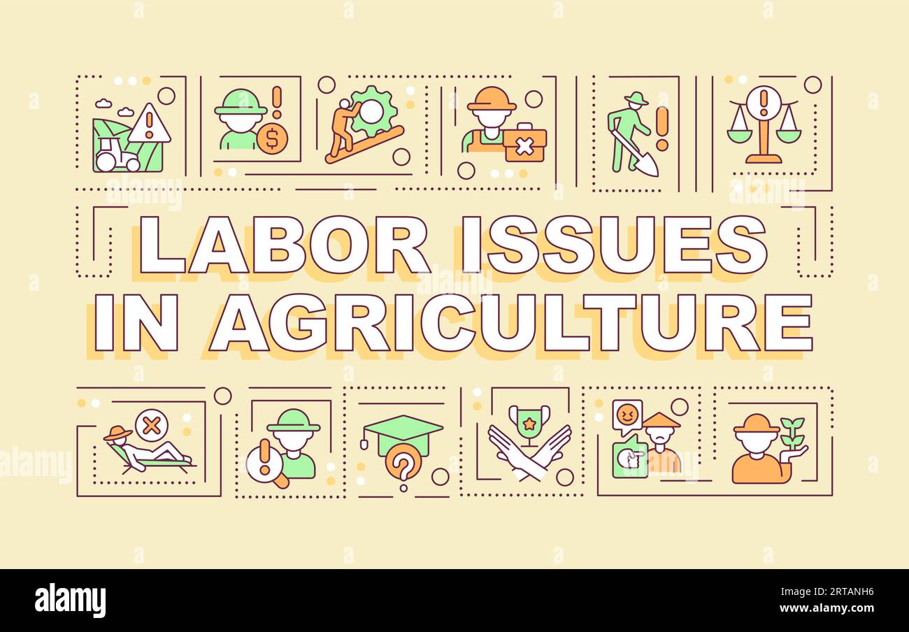 Labor issues in agriculture word concepts yellow banner Stock Vector ... Labor issues in agriculture word concepts yellow banner Stock Vector ...