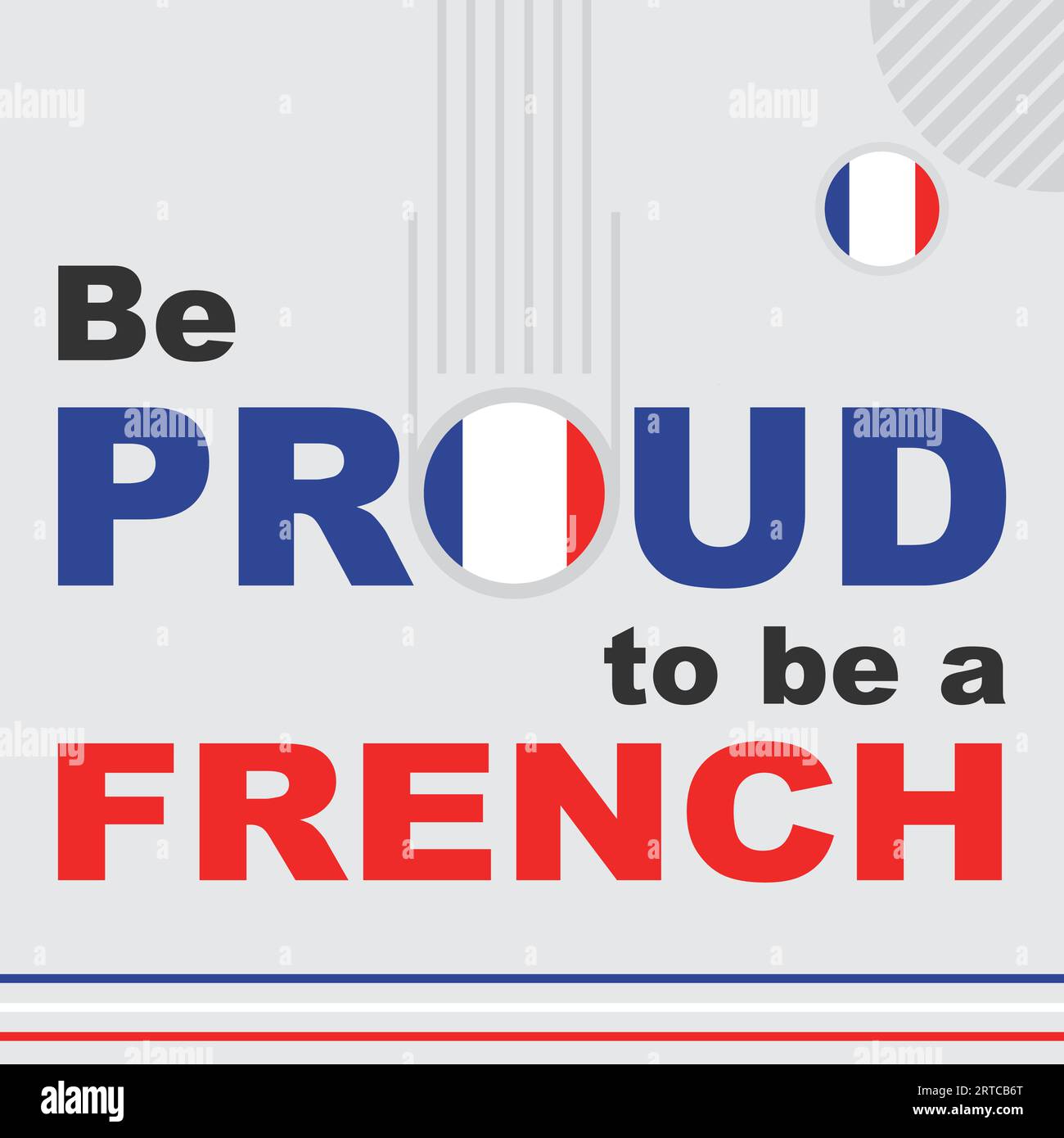 Be Proud to be a French Vector Illustration Stock Vector Image & Art ...