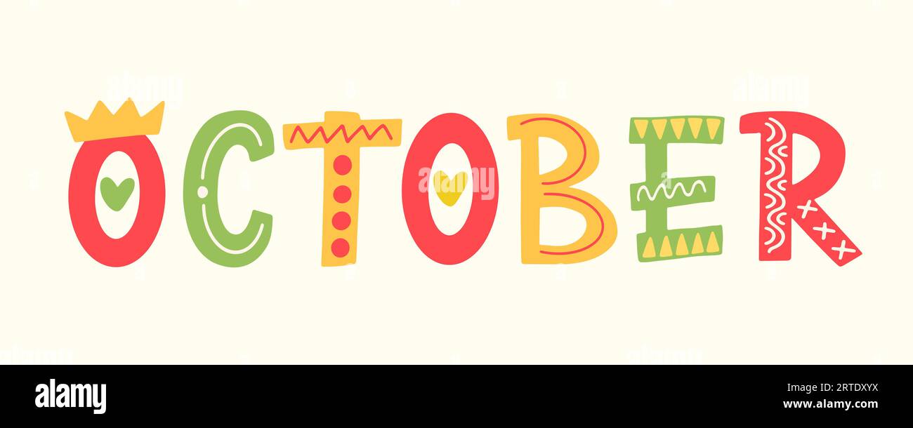 October Decorative Lettering Word Inscription Stock Vector Image & Art ...