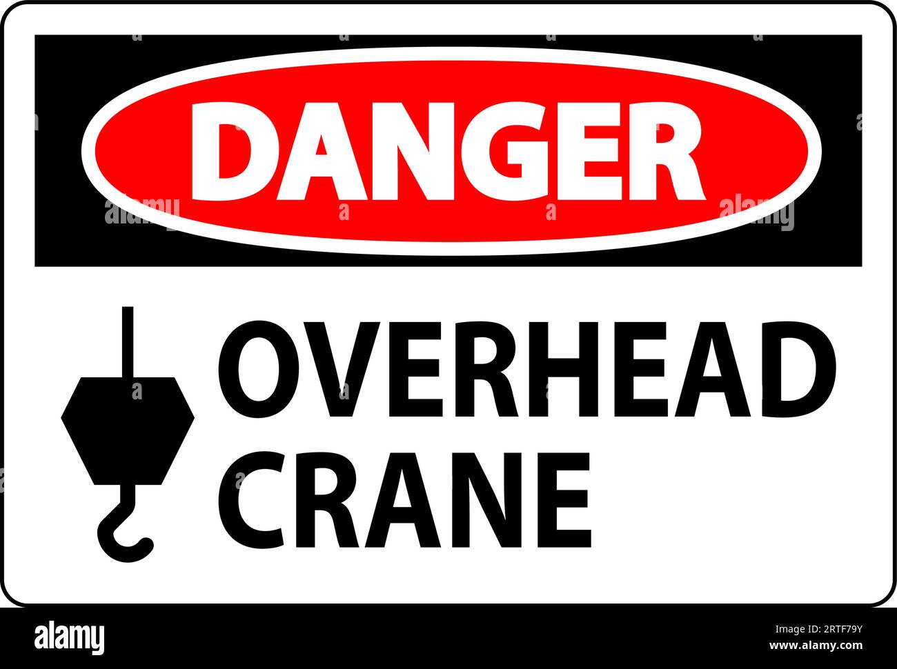 Danger Sign, Overhead Crane Stock Vector Image & Art - Alamy